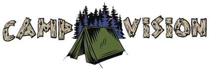 Camp Vision – "Where there is no Vision, the people perish." Prov 29:18